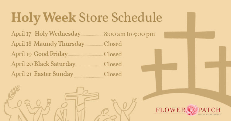 Holy-Week-Advisory | Flower Patch - Online Flower Delivery Phillippines