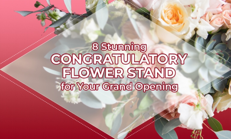 8 Stunning Congratulatory Flower Stand for Your Grand Opening | Flower ...